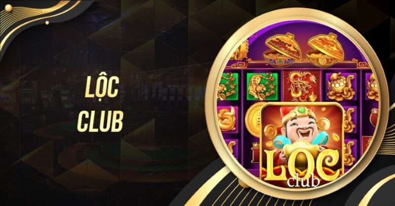 Nổ hũ Loc Club – Khám phá thế giới slot game đậm chất Việt, dễ trúng ...